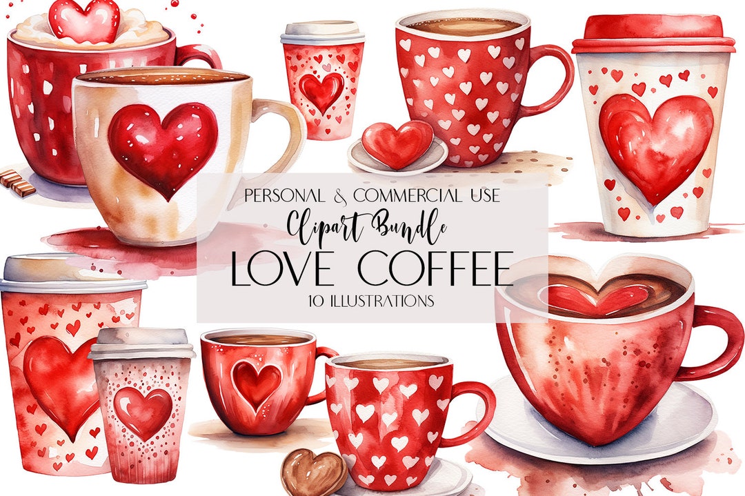 Love Coffee Clipart: Valentine's Day Red Heart Latte (PNG Digital ...