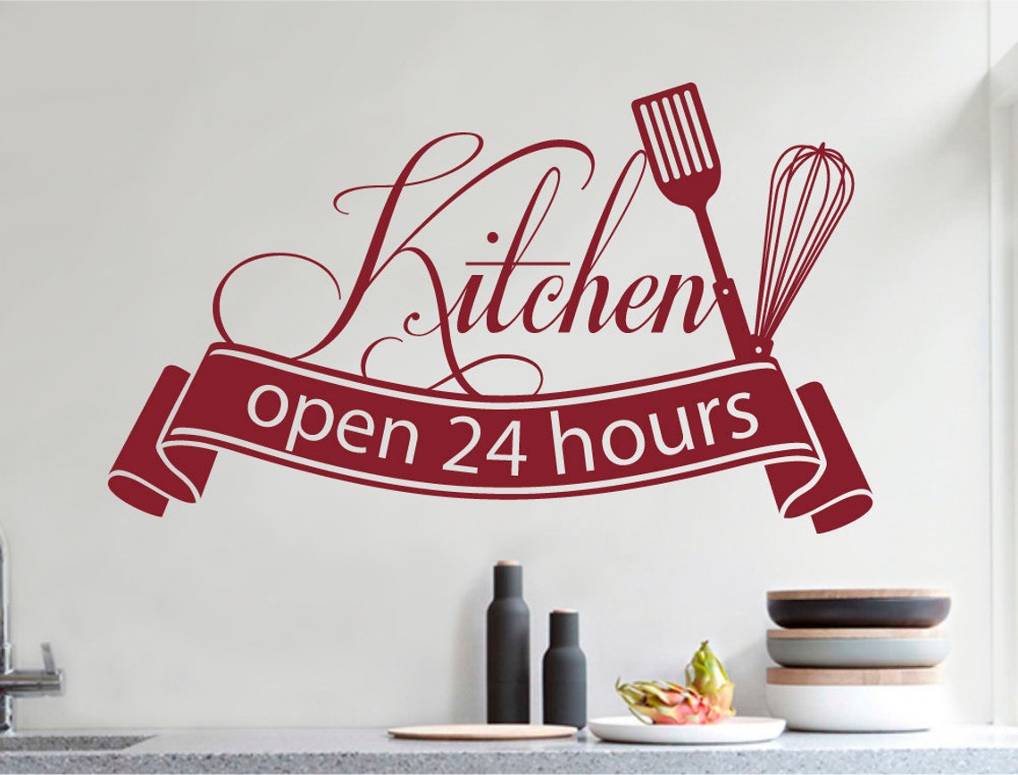 Kitchen Open 24 Hours Wall Sticker, Kitchen Wall Art, Kitchen Wall ...