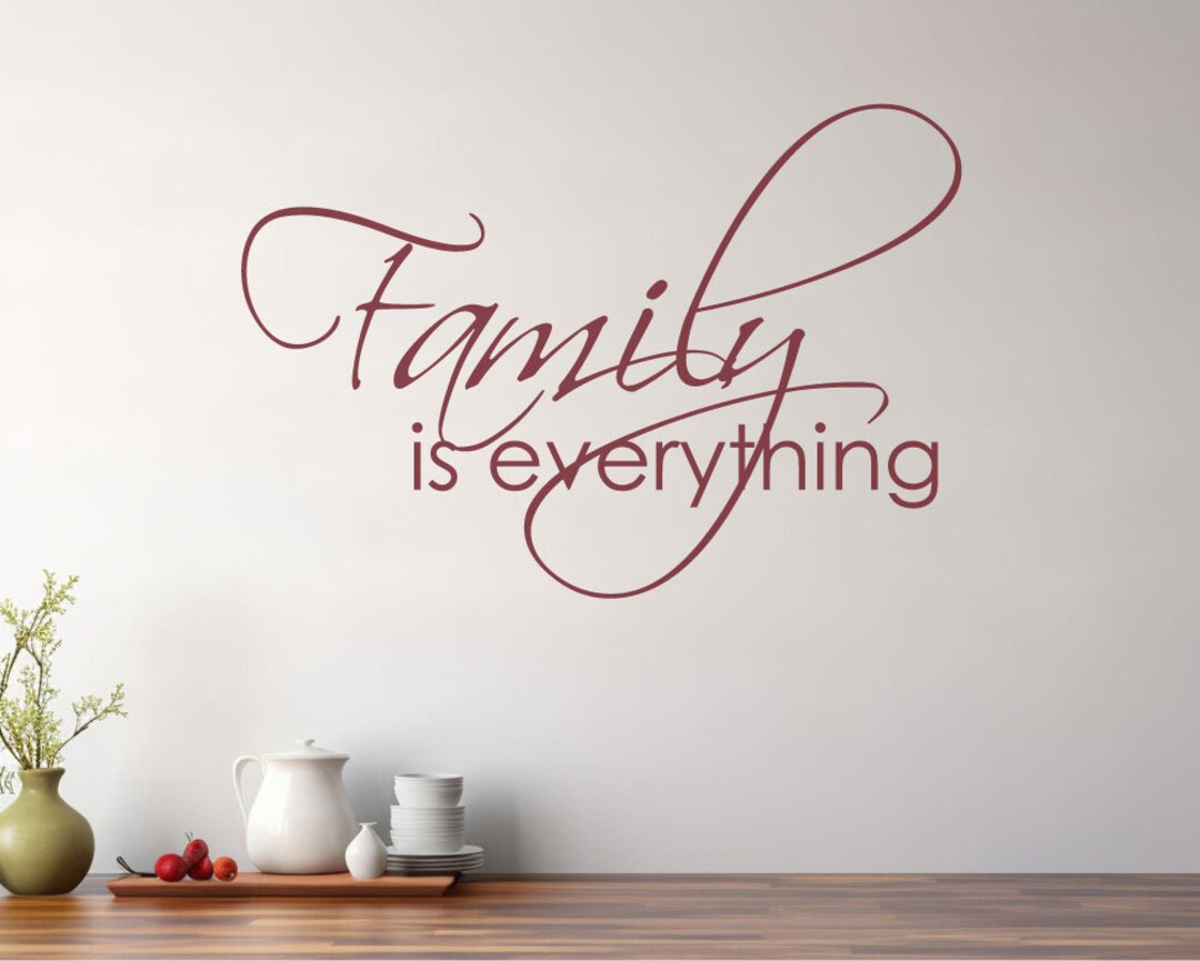 Family is Everything Decal Family Wall Quote, Family Sticker Wall Art ...