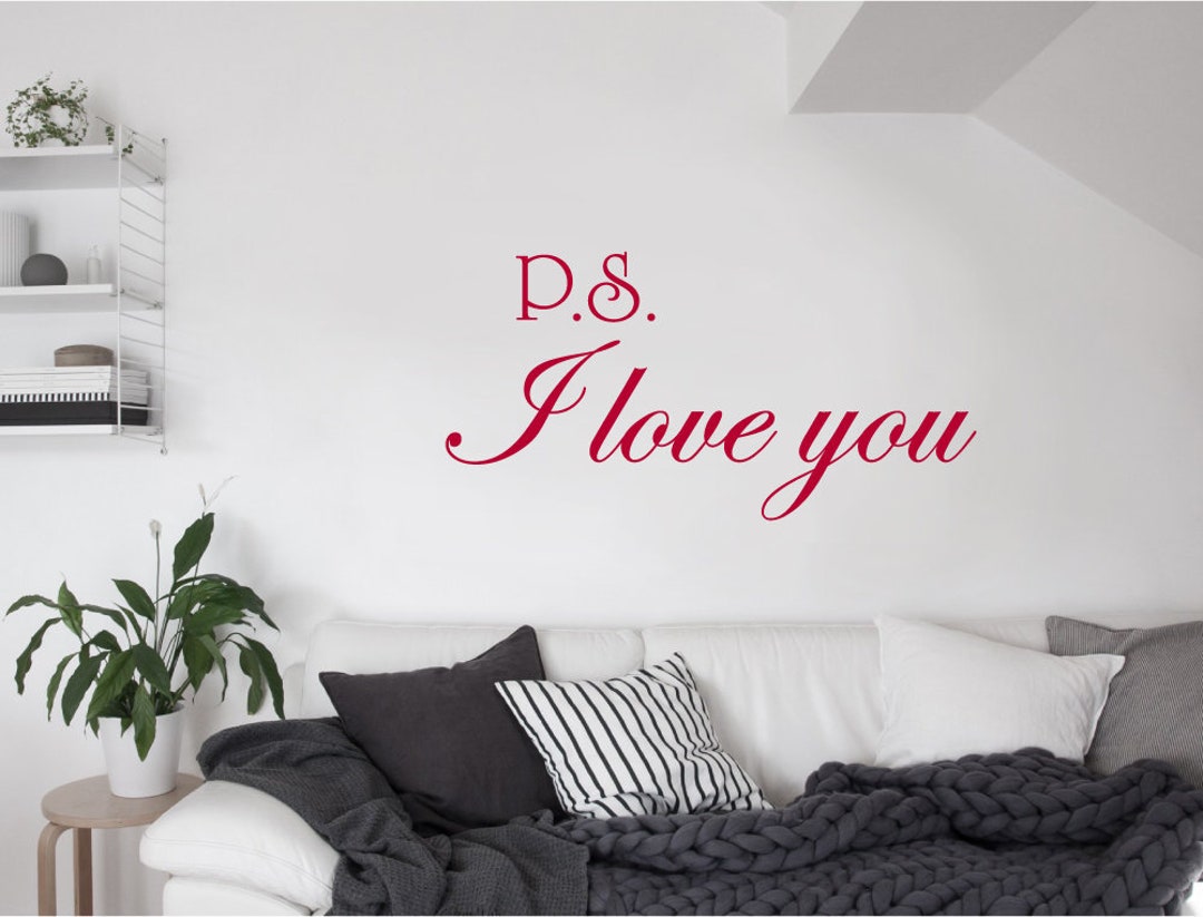 Ps I love you wall sticker, love wall stickers, I love you wall decal ...
