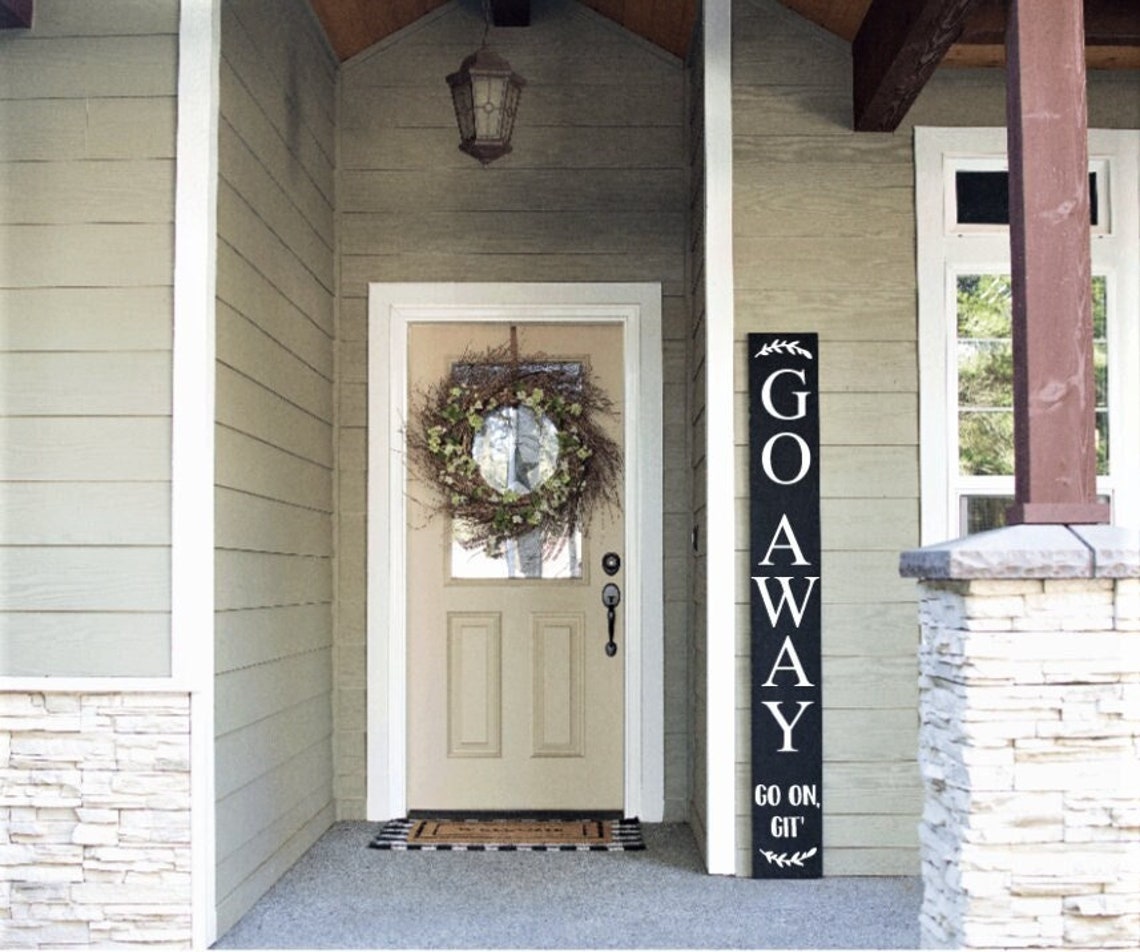 Go Away Go on Git Porch Sign Farmhouse Rustic Wood Welcome - Etsy