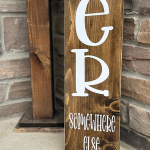 Gather Somewhere Else Wood Porch Sign: Funny Farmhouse Decor - Etsy