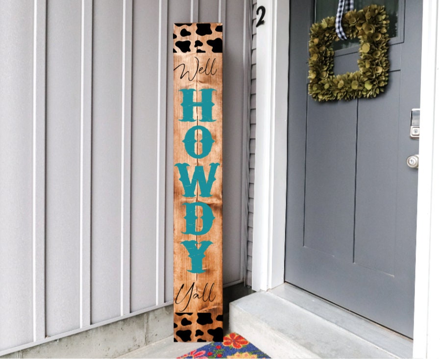 Well Howdy Y'all Wood Front Porch Sign, Rustic Farmhouse Front Porch ...