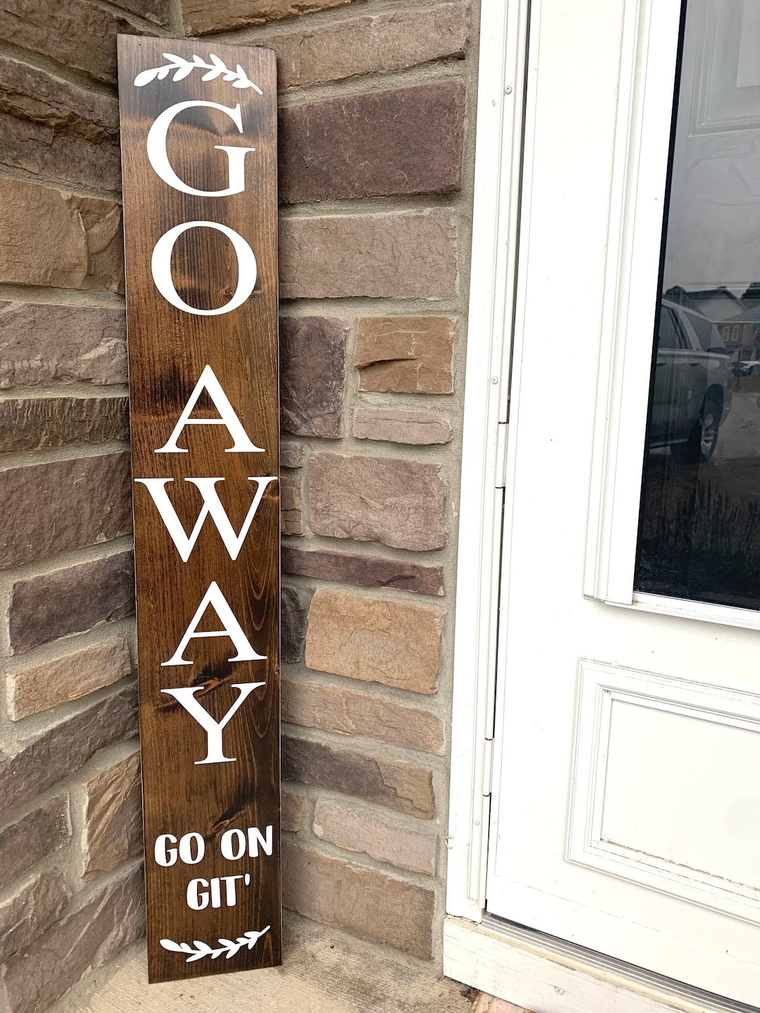 Go Away Go on Git Porch Sign | Farmhouse Rustic Wood Welcome Front ...