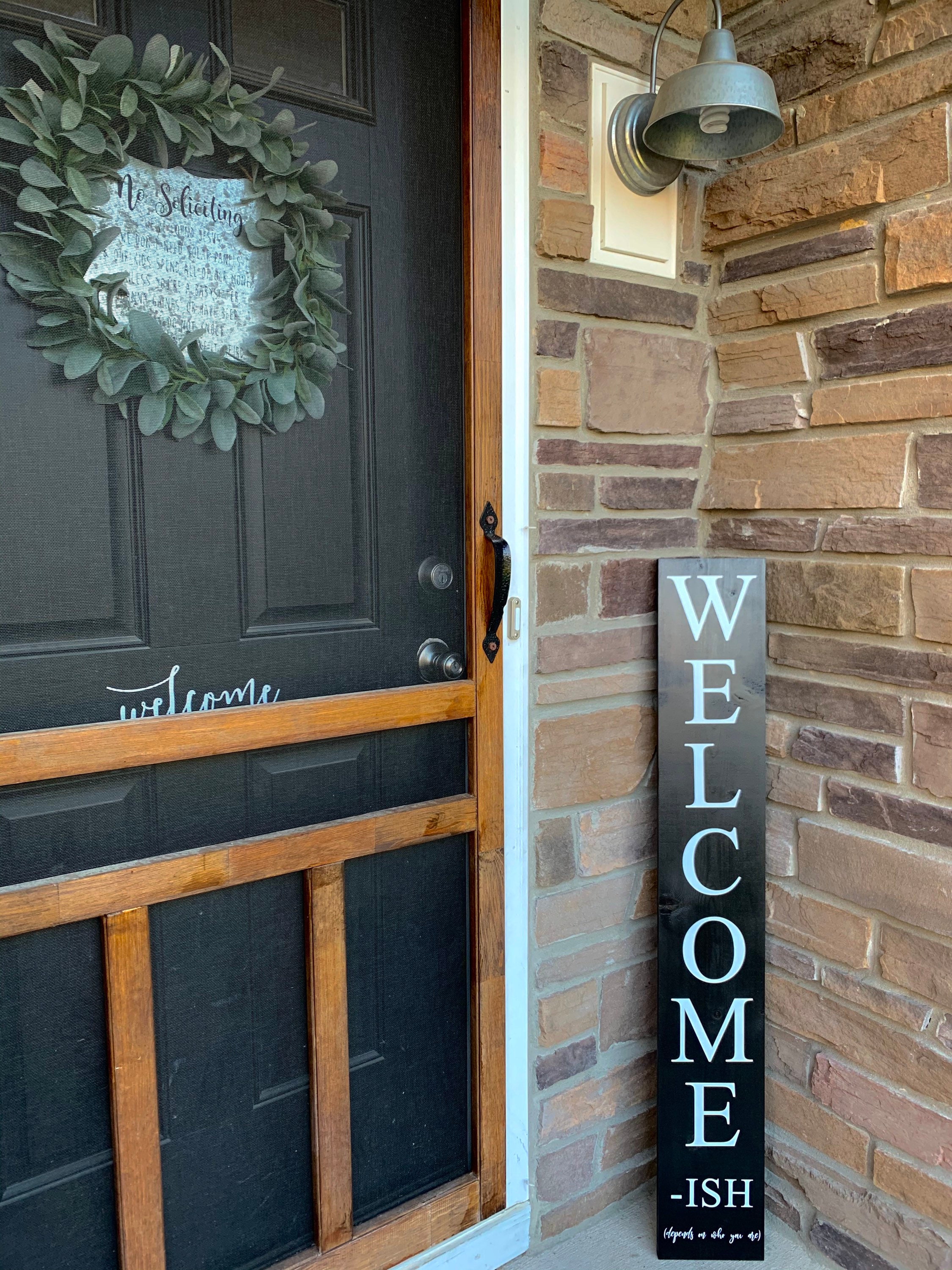 Welcome ISH Porch Sign Unwelcome Go Away Sign Wood | Etsy