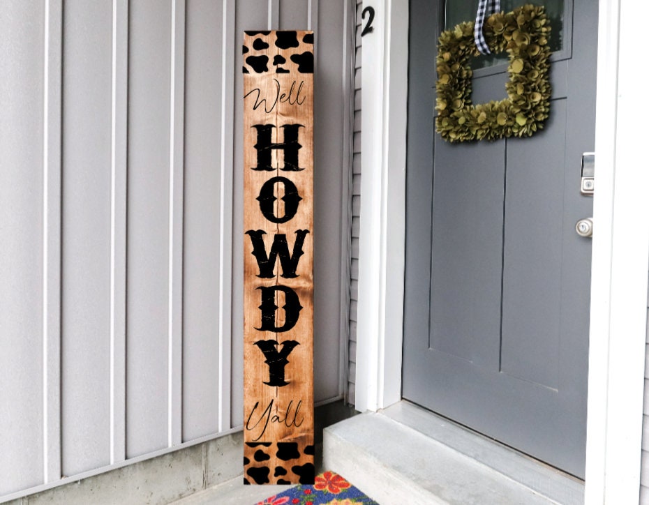 Well Howdy Y'all Wood Front Porch Sign, Rustic Farmhouse Front Porch ...