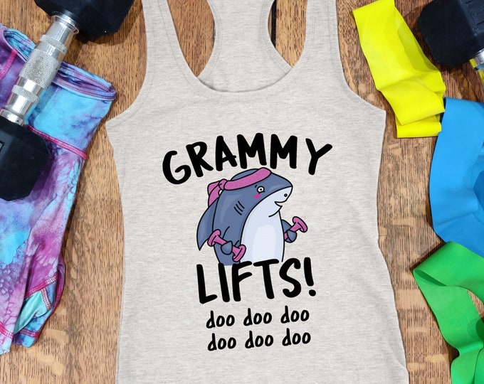 Grammy Shark Lifts Doo Doo Doo Funny Grandma Workout Tank Nana Fitness ...
