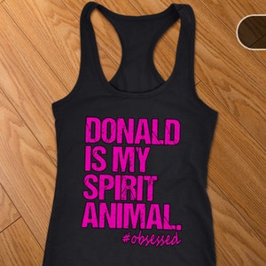 Donald is My Spirit Animal Pink Edition Donald Stamper Inspired Coach ...
