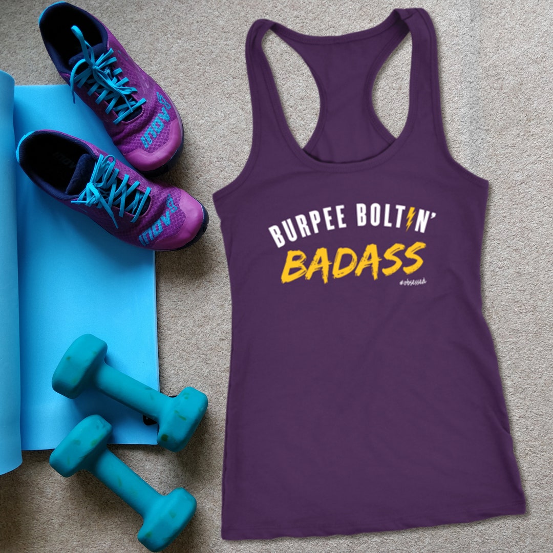 Burpee Boltin' Badass Tank Womens Morning Workout Racerback Shirt ...