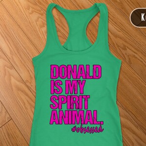 Donald is My Spirit Animal Pink Edition Donald Stamper Inspired Coach ...
