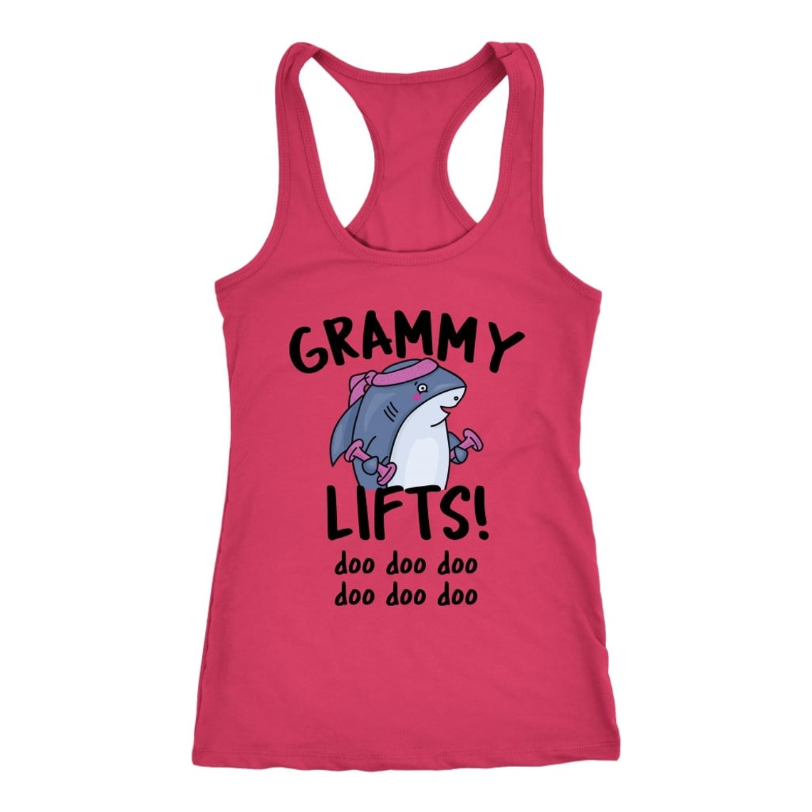 Grammy Shark Lifts! Doo Doo Doo Funny Grandma Workout Tank Nana Fitness ...