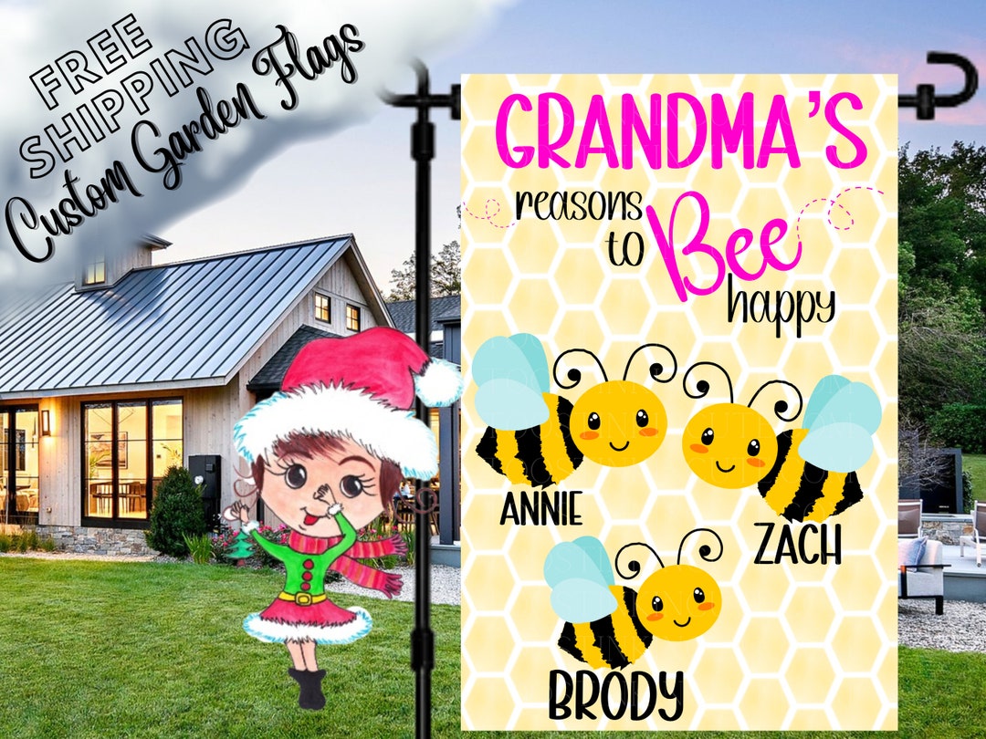 Grandma's Reasons to Bee Happy, Bee Flag,grandkid Flag,family Garden ...