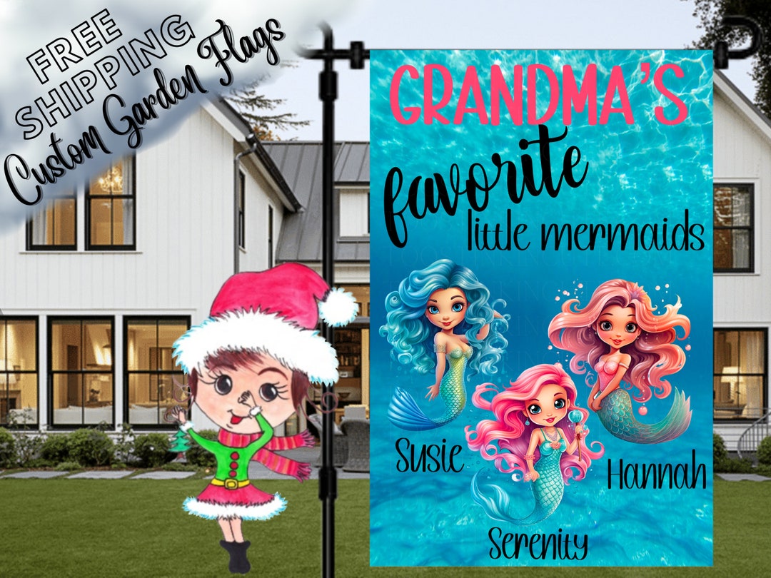 Grandma's Favorite Little Mermaids Personalized Garden Flag,mermaid ...