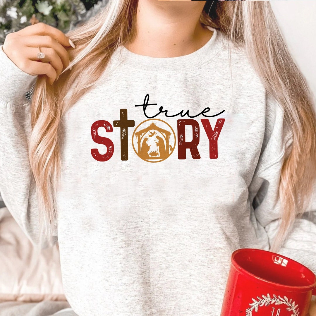 True Story PNG, Nativity Scene Svg, True Story Nativity Png, Jesus ...