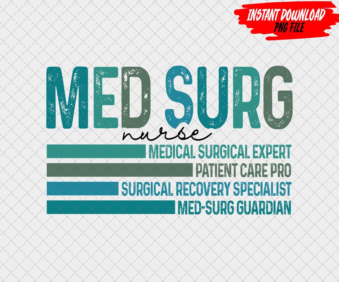 Retro Med Surg Nurse PNG, Medical-surgical Nurse Design, Med Surg Nurse ...