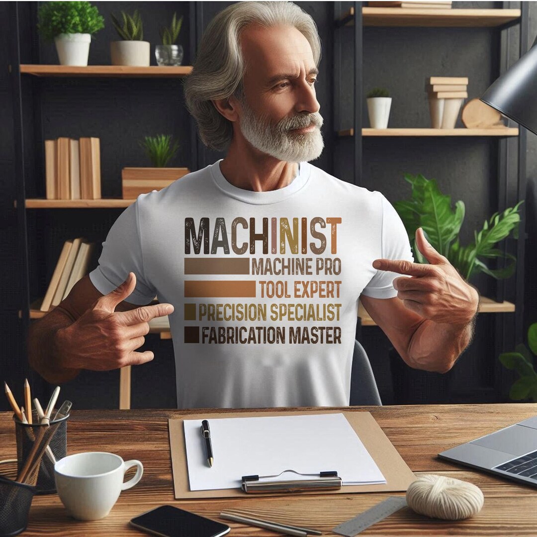 Machinist PNG Design for Sublimation, Precision Engineer Digital ...