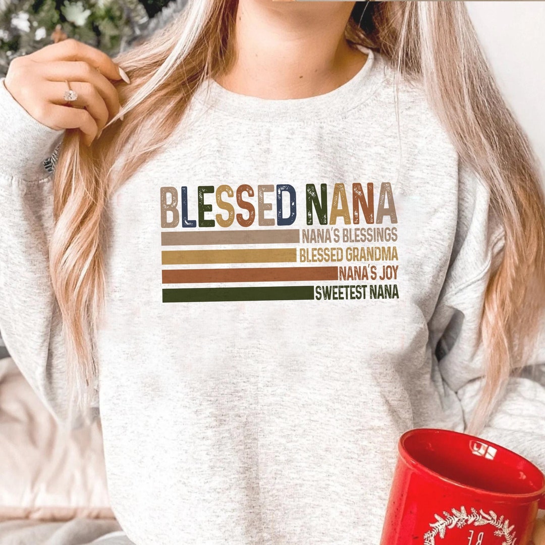 Blessed Nana PNG, Blessed Nana Sublimation, Blessed Nana Digital ...