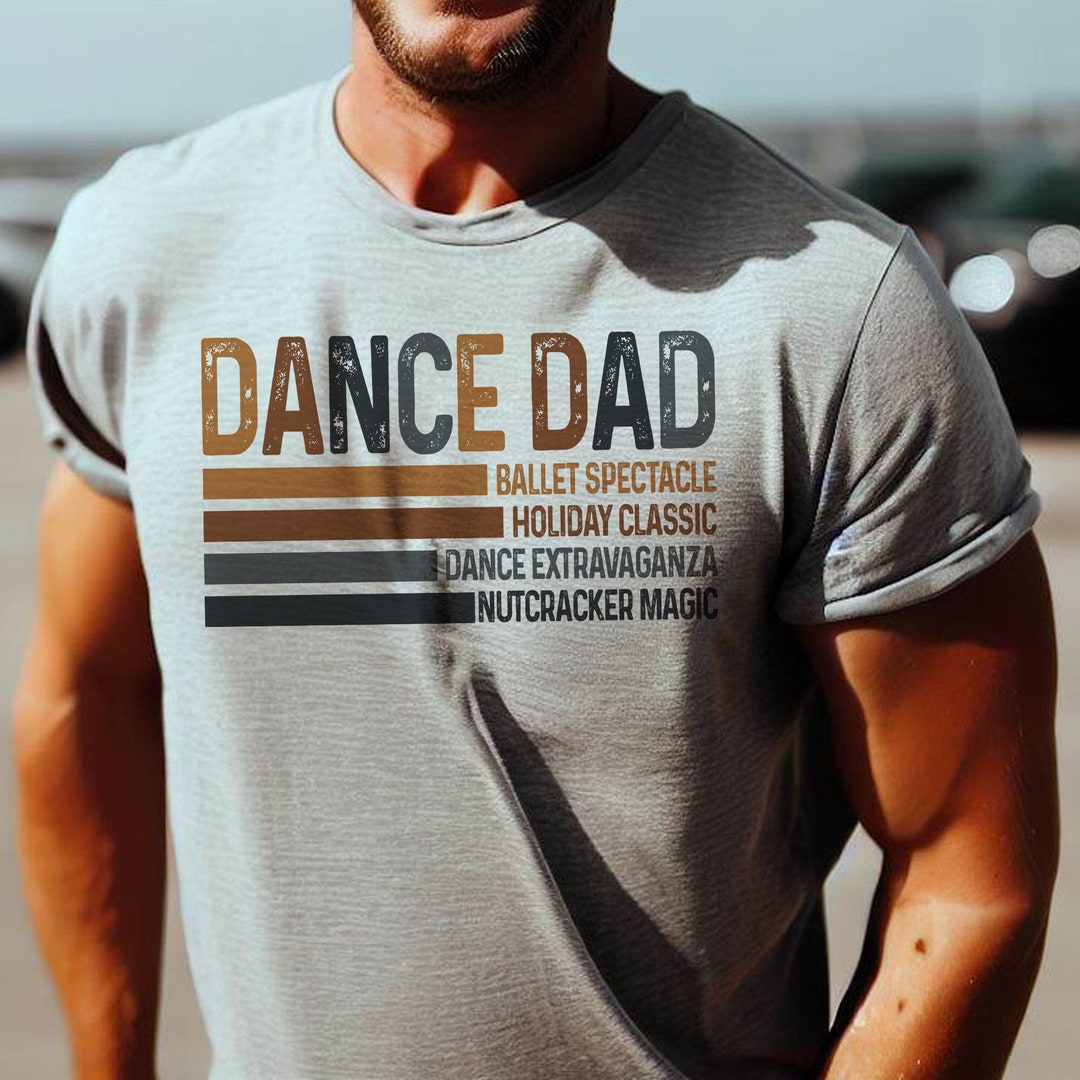Dance Dad Png, Dance Dad Sublimation, Dance Dad Digital Download, Dance ...