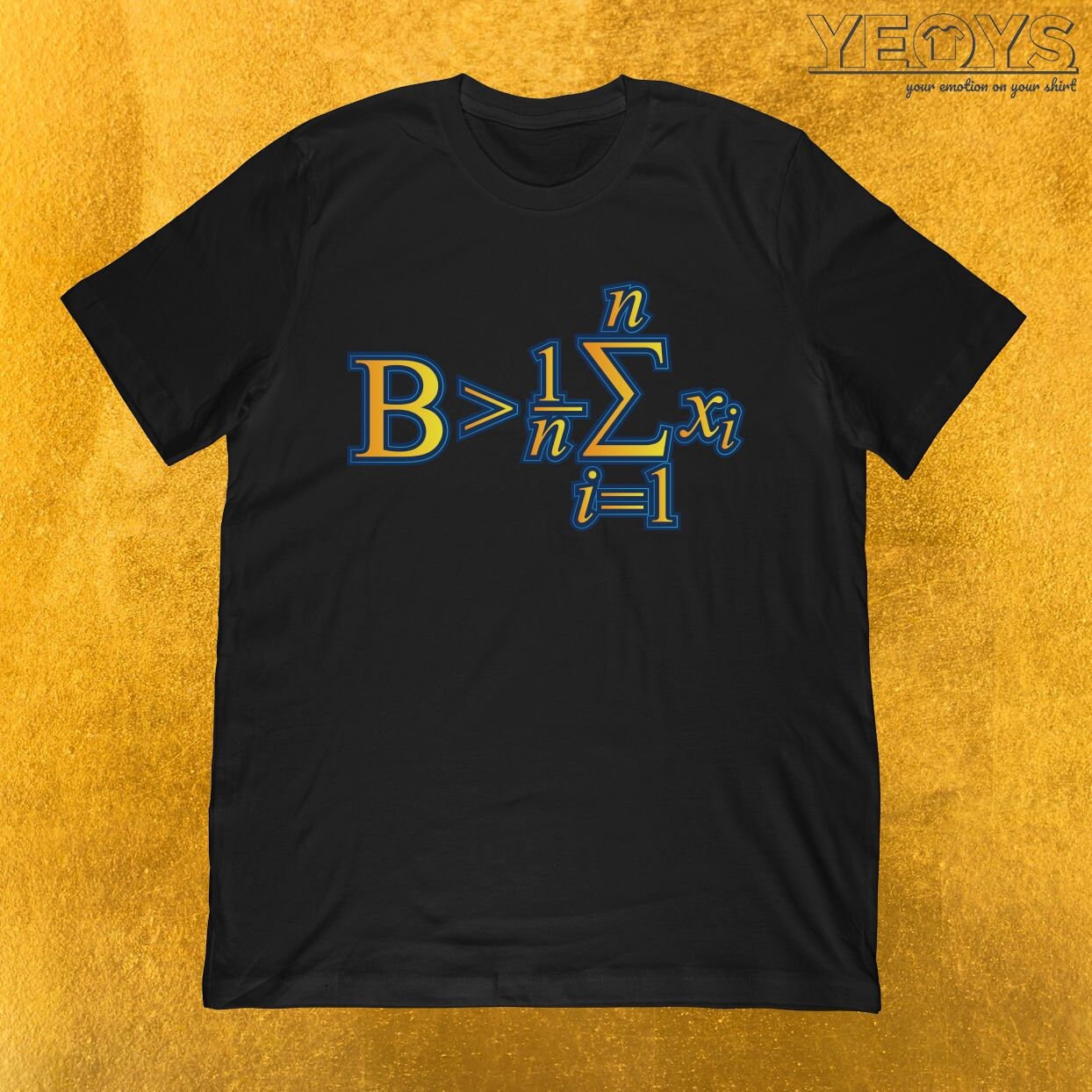 Be Greater Than Average T-shirt | Expression Gift for Math Teachers ...