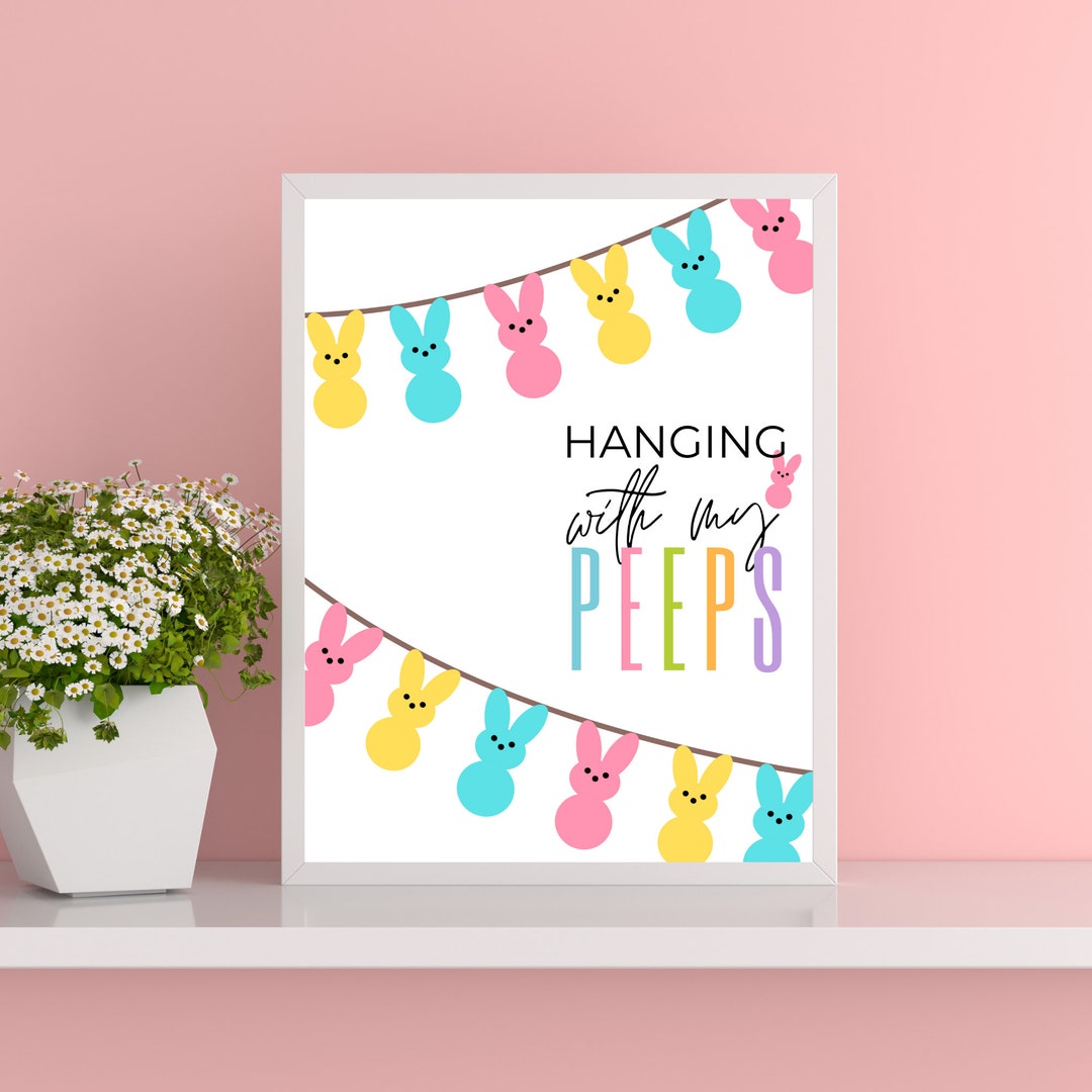 Easter Wall Art | Hanging With My Peeps Wall Art | Easter Wall Art ...