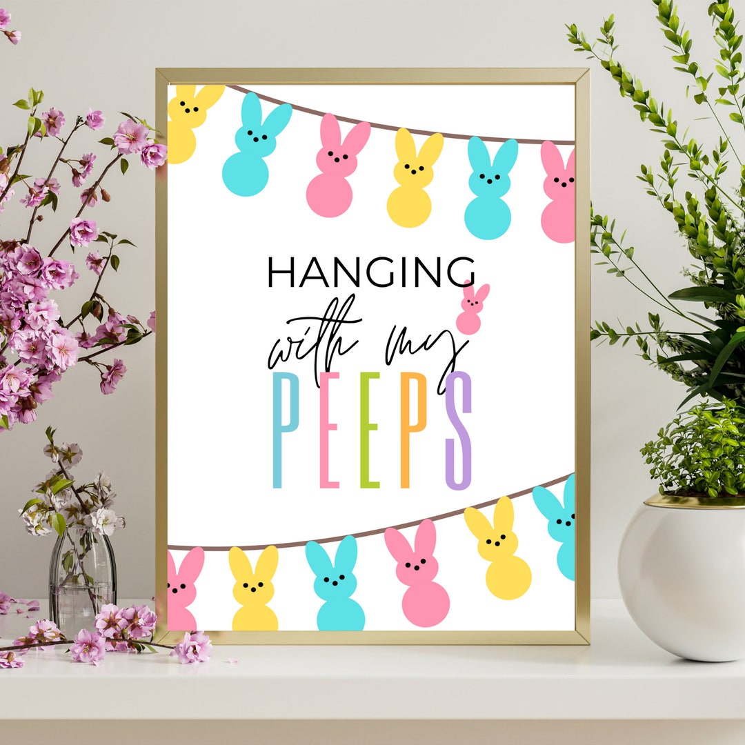 Easter Wall Art | Hanging With My Peeps Wall Art | Easter Wall Art ...