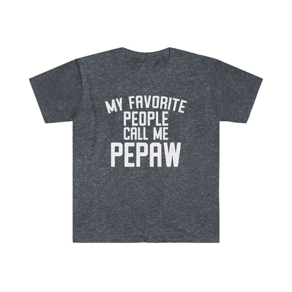 Pepaw Shirt Pepaw Gift Pepaw Tshirt Gifts for Pepaw Best | Etsy