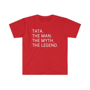 Tata Shirt, Tata Gift | Tata Man Myth Legend | Gifts for Tata, Tata ...