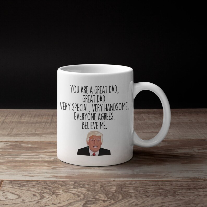 Dad Gifts Trump Dad Mug Funny Trump Gift Dad Mug Cup Dad - Etsy