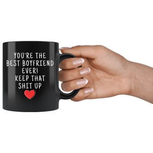 Gift for Boyfriend Best Boyfriend Ever Mug Boyfriend Mug Boyfriend ...