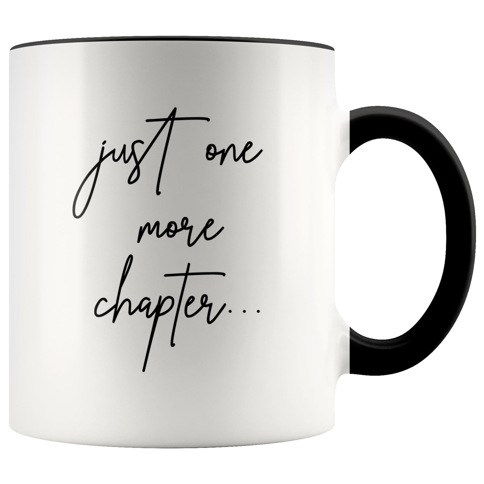 Gift for Readers Just One More Chapter Mug Book Lovers Gift - Etsy