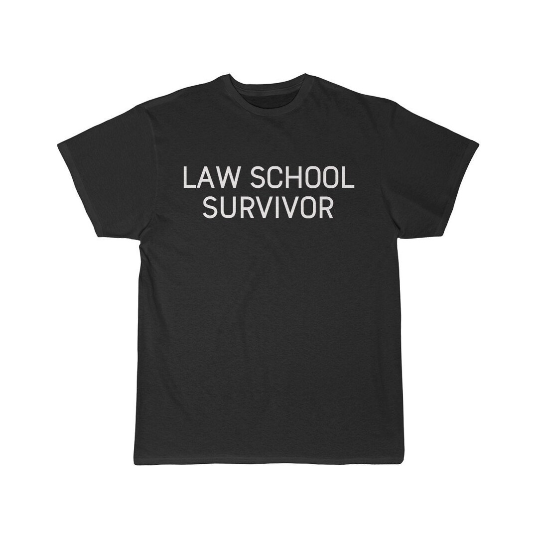 New Lawyer Gift, Law School Survivor T-shirt, Lawyer Graduation, Law ...