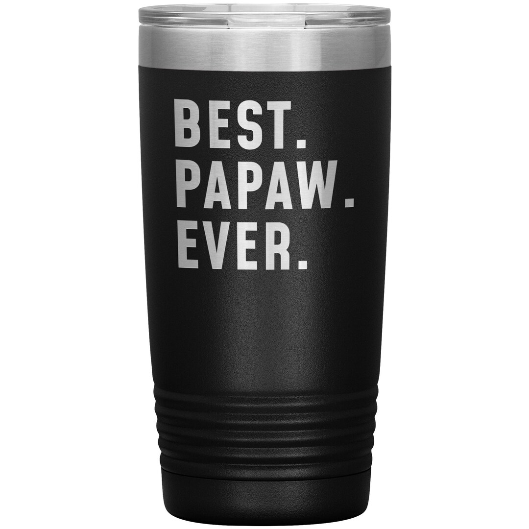 Best Papaw Ever Coffee Travel Mug Best Papaw Gift Father's Day Gift for ...