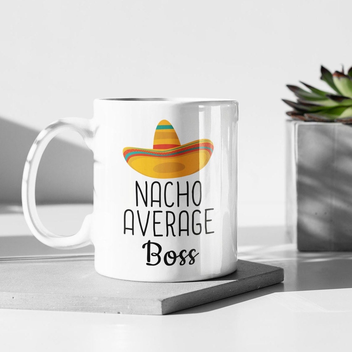 Funny Boss Gift Funny Boss Mug Boss Mugs Nacho Average Boss - Etsy
