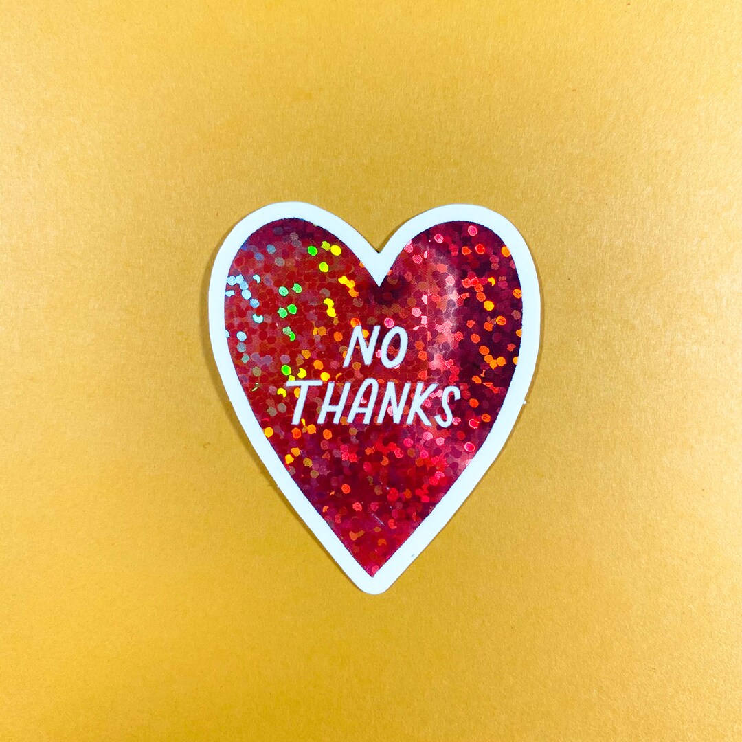 Cute Glitter Red No Thanks Heart Sticker - Etsy