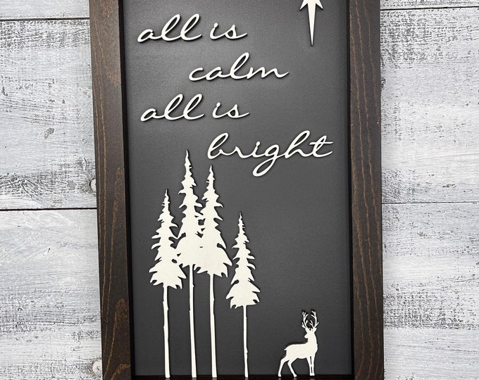 All is Calm All is Bright Sign, Christmas Sign, Christmas Decor ...