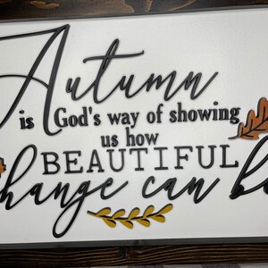 Fall is Proof That Change is Beautiful Sign, Fall Sign, Fall Wall Decor ...