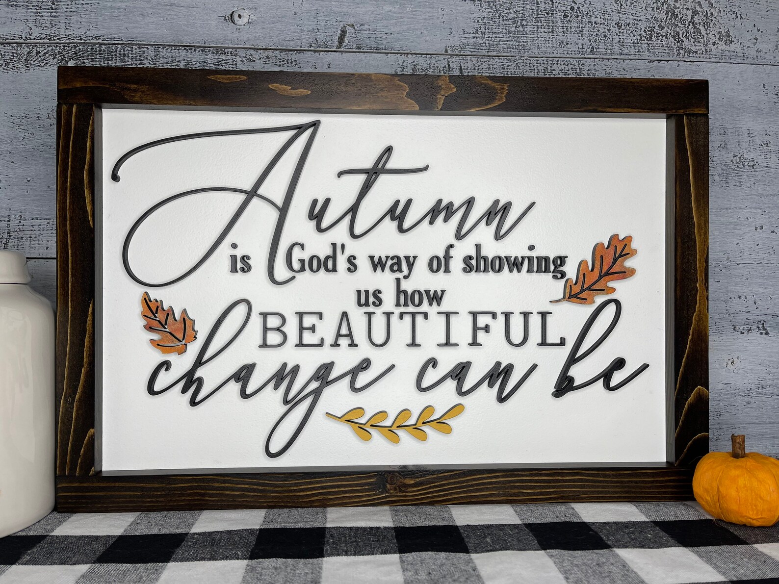 Fall is Proof That Change is Beautiful Sign Fall Sign Fall - Etsy