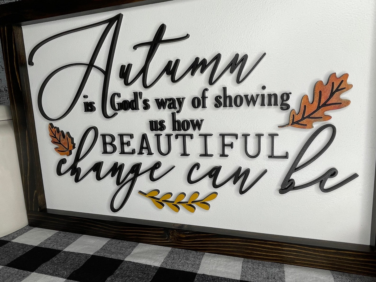 Fall is Proof That Change is Beautiful Sign Fall Sign Fall - Etsy