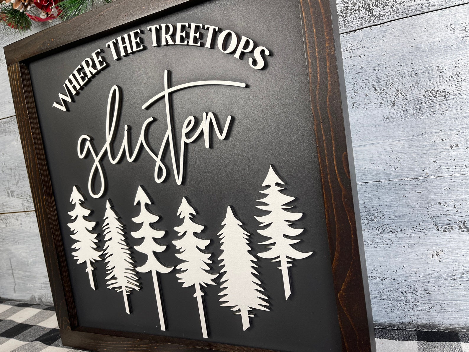 Where the Treetops Glisten Sign Christmas Sign Believe Sign - Etsy