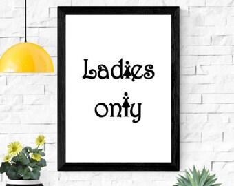 Ladies Only Sign - Etsy