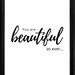 You Are Beautiful as Ever Printable Wall Art, Home Decor, Wall Art ...