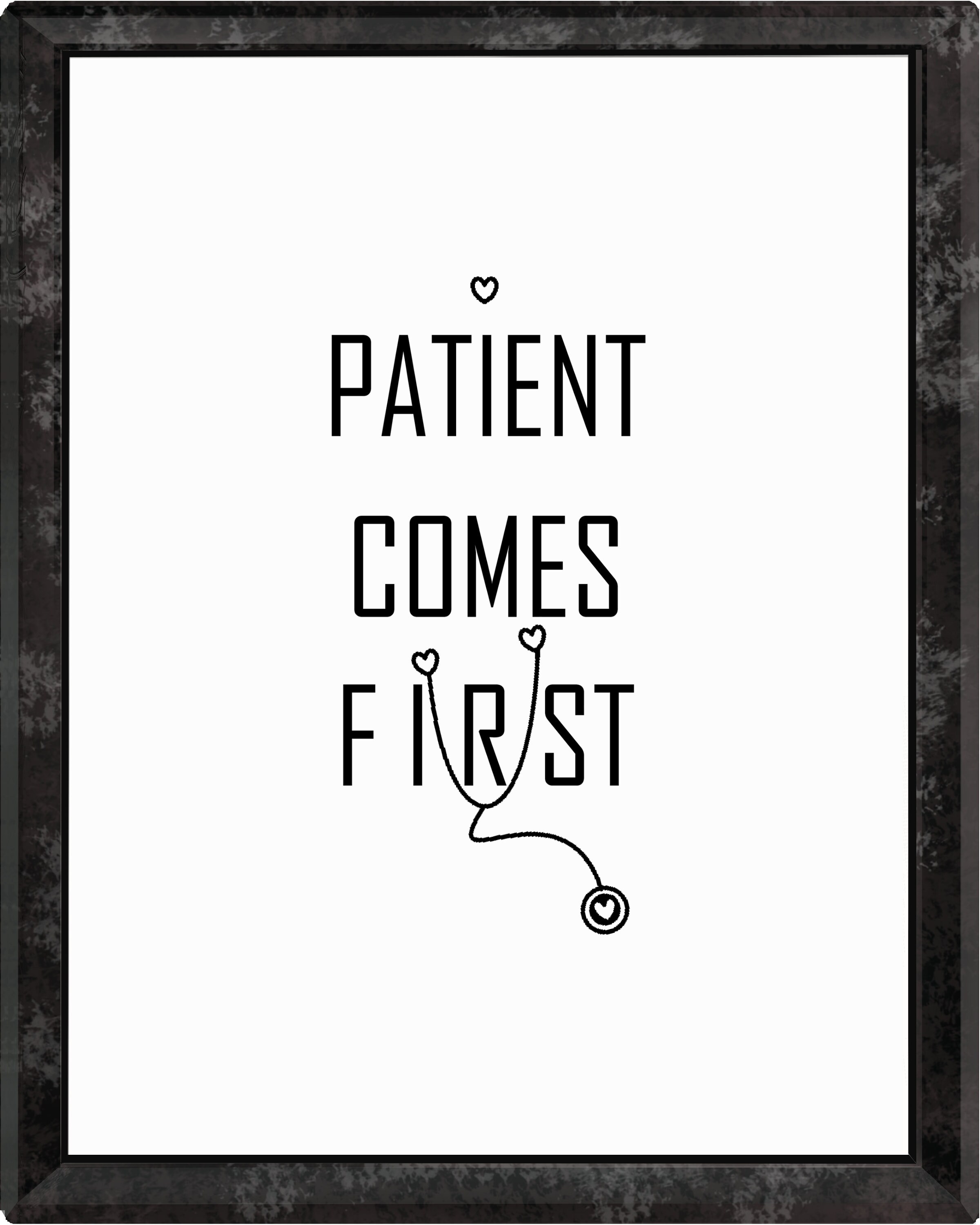 Patient Comes First Printable Wall Art, Modern Medical Decor, Wall Art ...