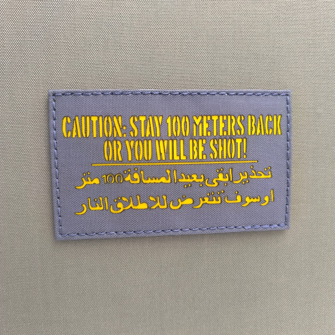 Caution Stay 100 Meters Back OR You Will Be Shot 3"x5" Laser Patch - Etsy