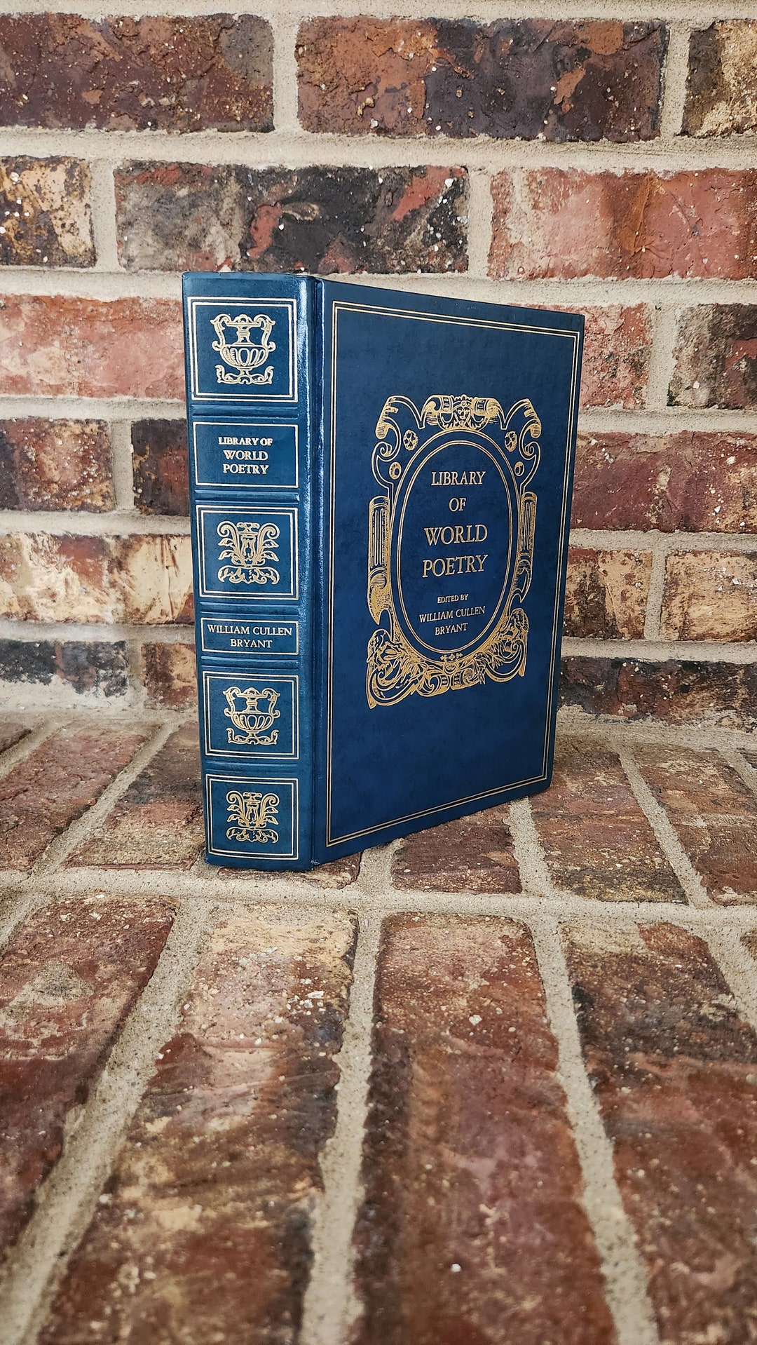 Library of World Poetry - Choice Selections From the Best Poets ...