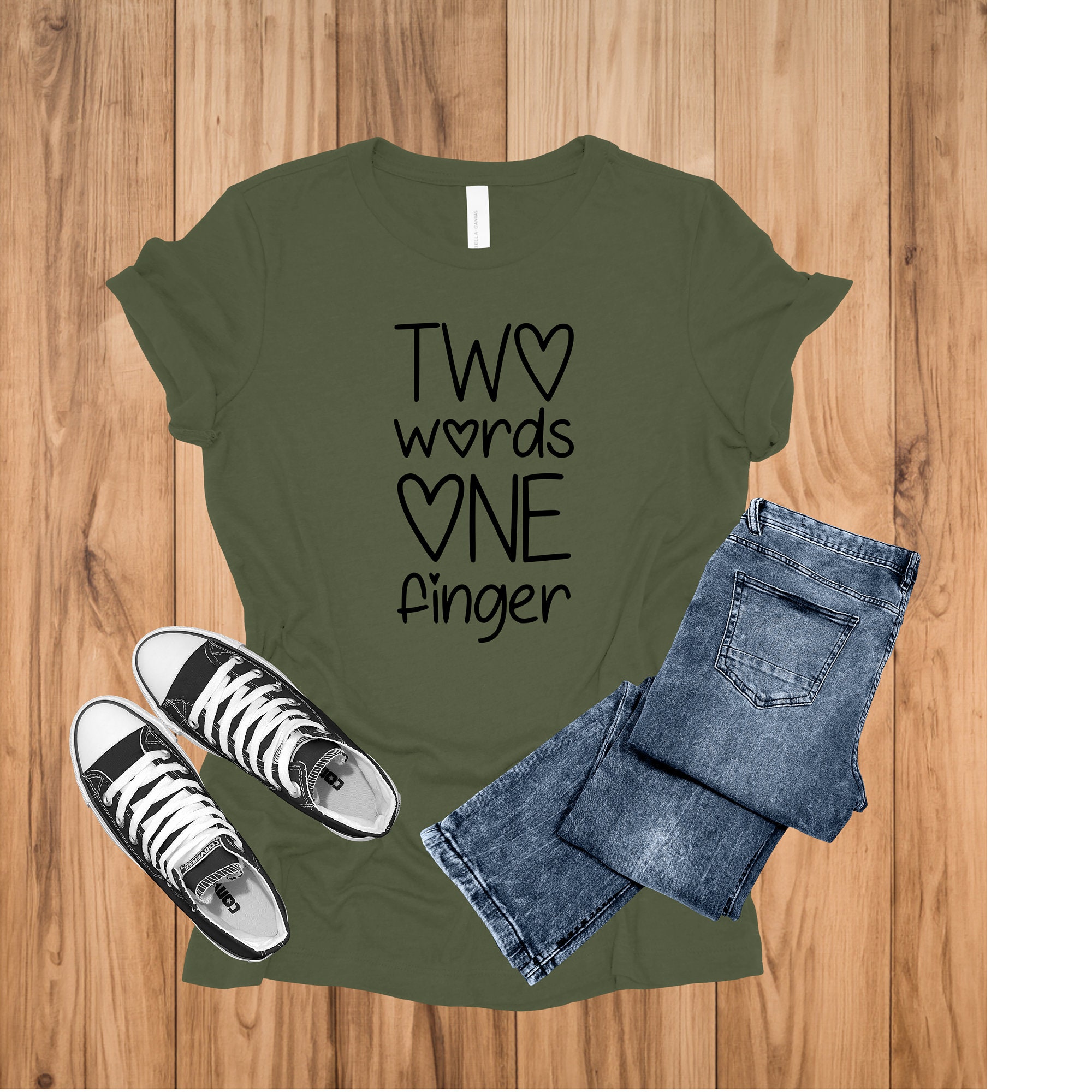Two Words, One Finger T-shirt Adult Themed Cute Quote Soft Cotton ...