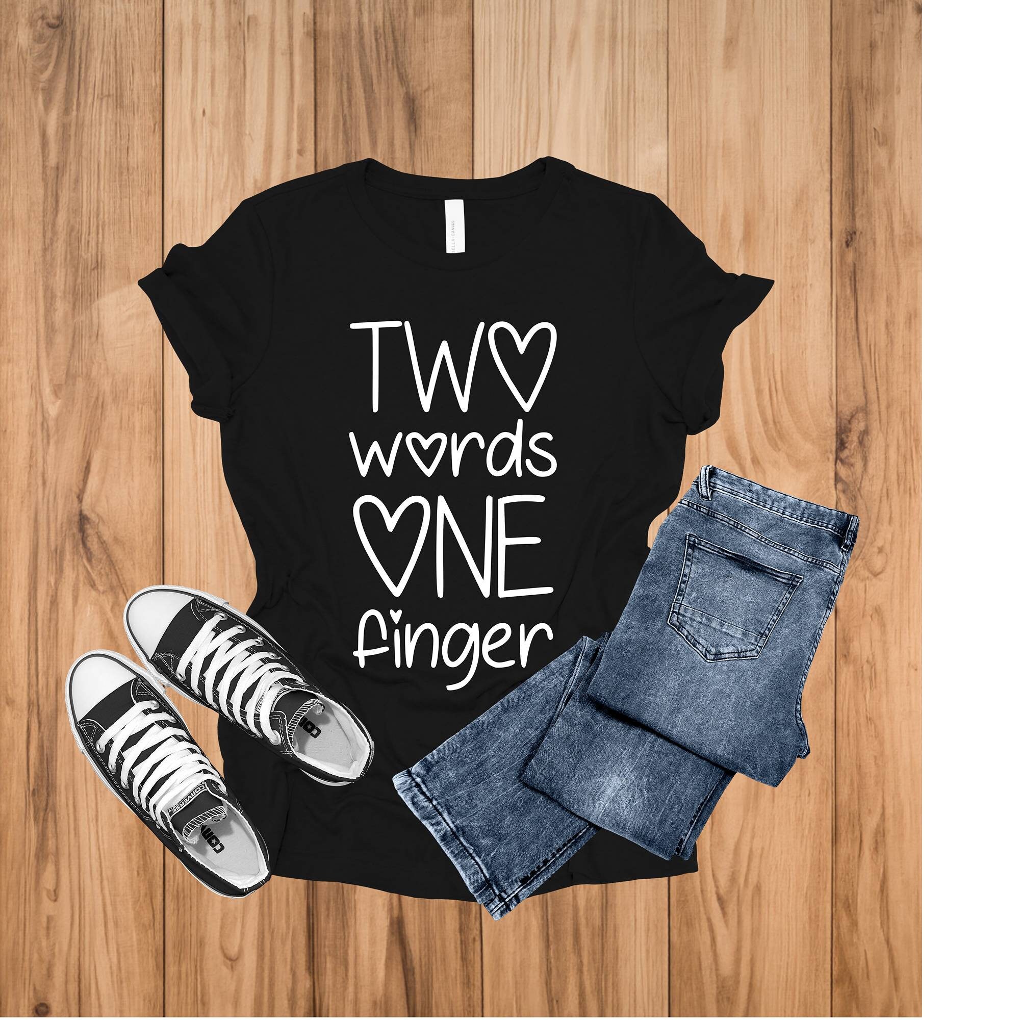 Two Words, One Finger T-shirt Adult Themed Cute Quote Soft Cotton ...