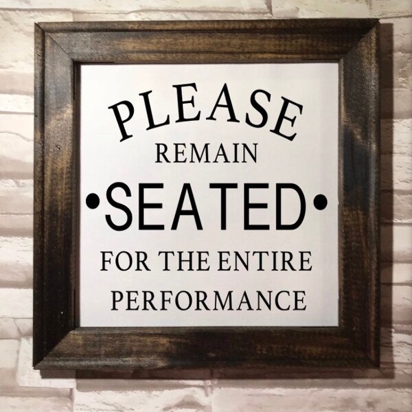 Please Remain Seated - Etsy
