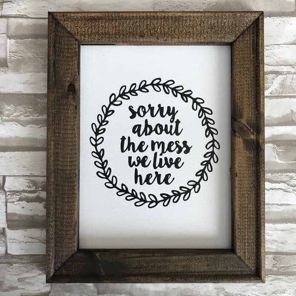 Sorry About the Mess - Etsy