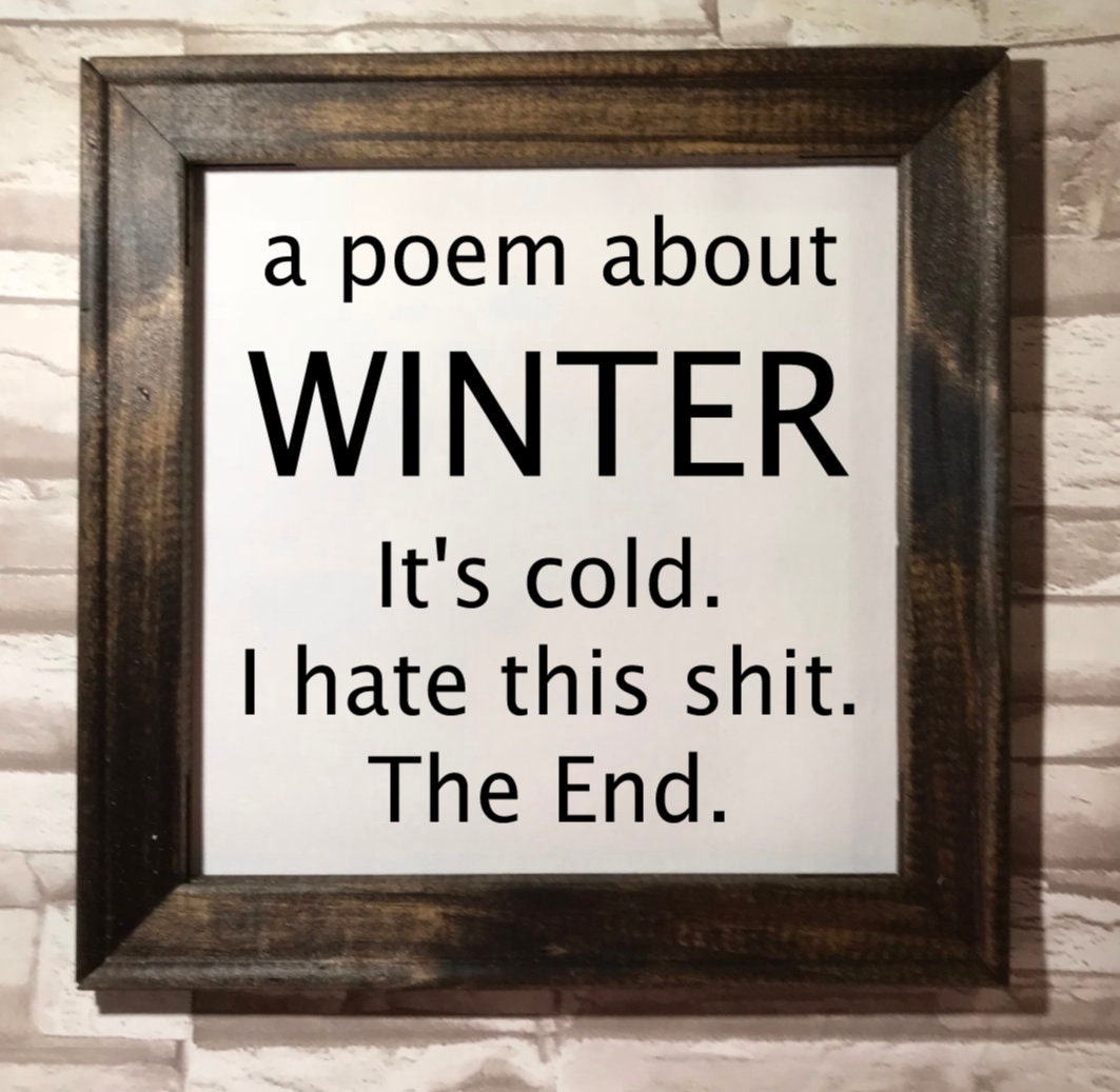 I Hate Winter Poems New Favourite Wintery Poems By Nelly Bryce