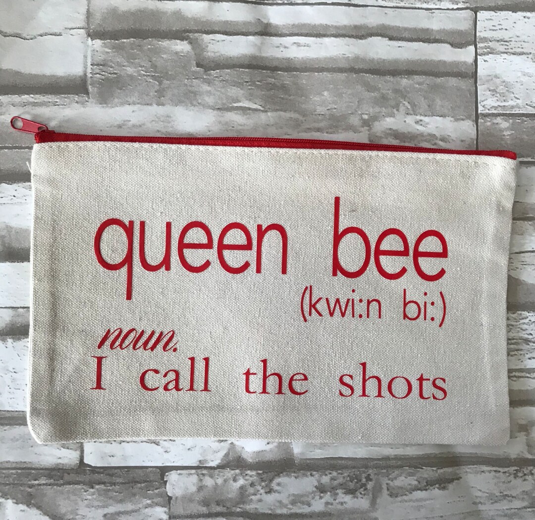 Queen Bee Definition I Call the Shots Canvas Zippered Pouch 8x4.5 - Etsy
